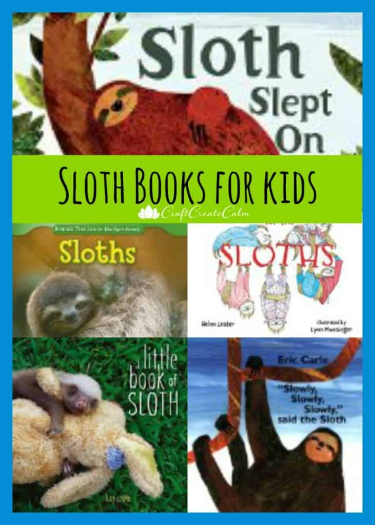 Animal Books for Kids about Sloths-CraftCreateCalm