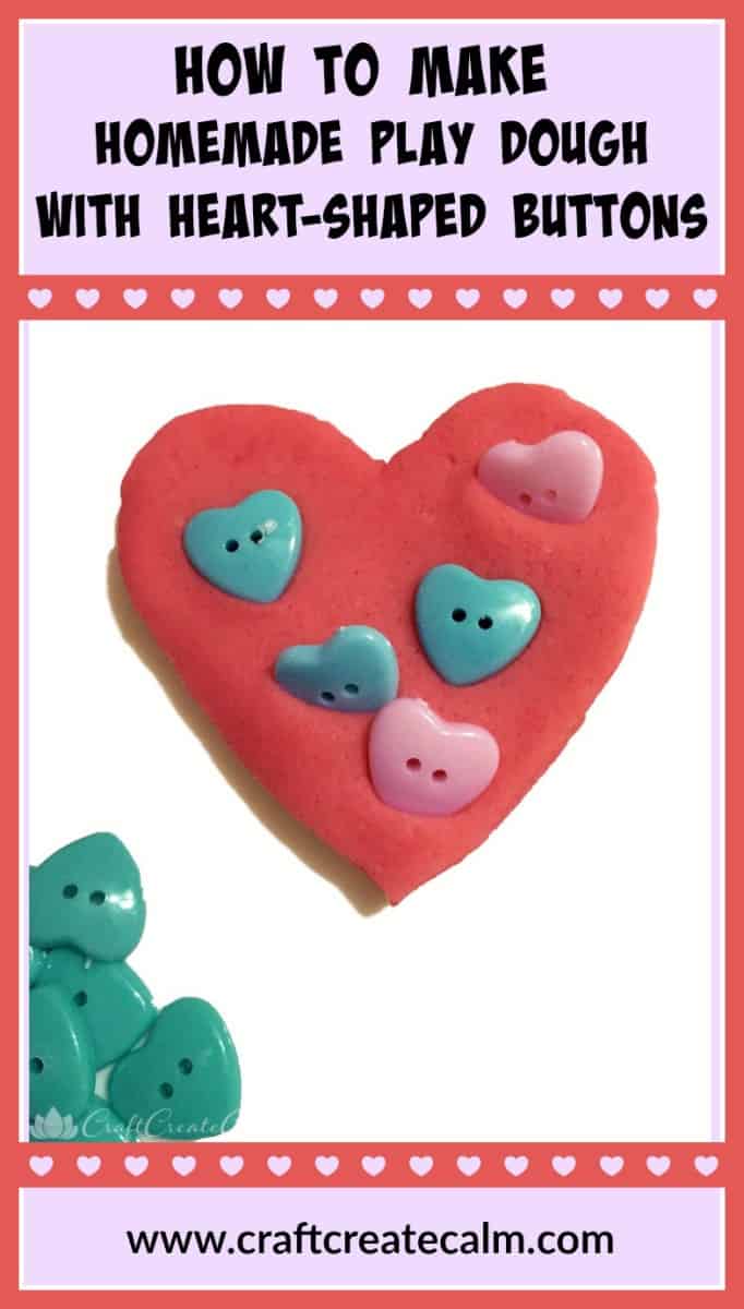 Homemade Play Dough with Heart Shaped Buttons