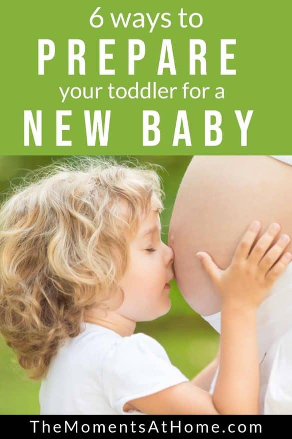 6 Ways To Prepare Your Toddler For A New Baby