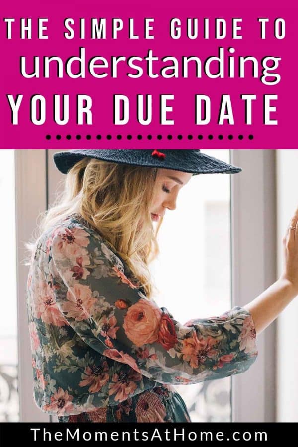 Understanding Your Pregnancy Due Date : Everything You Need To Know